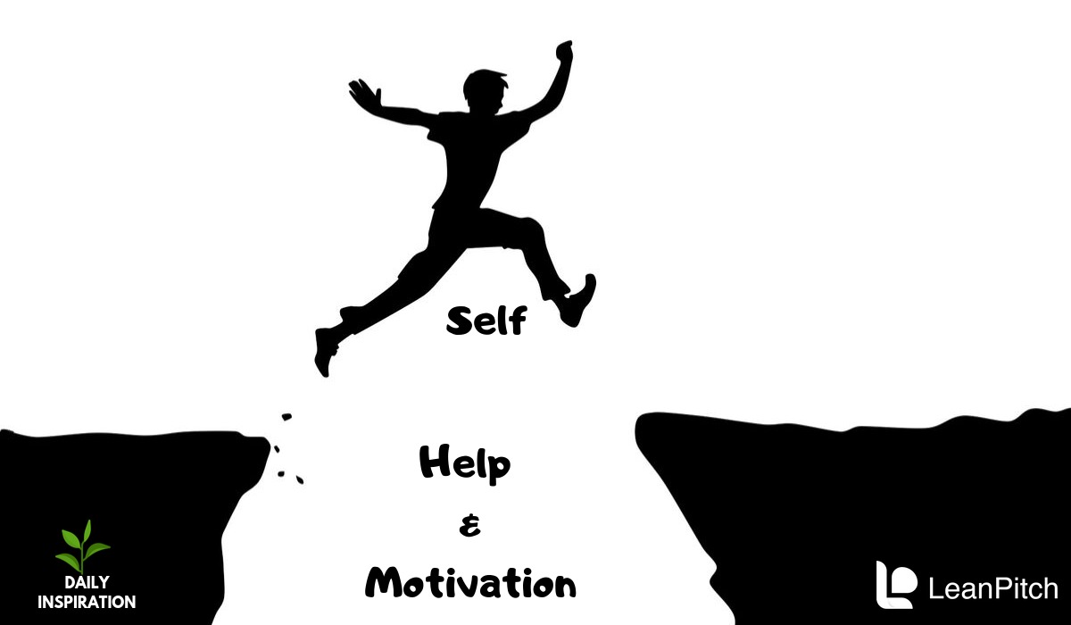 Self- Help — Developing Self Motivation